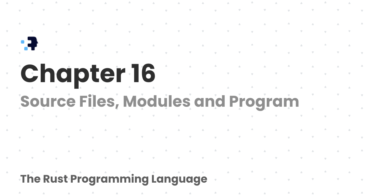 Chapter 16 | The Rust Programming Language