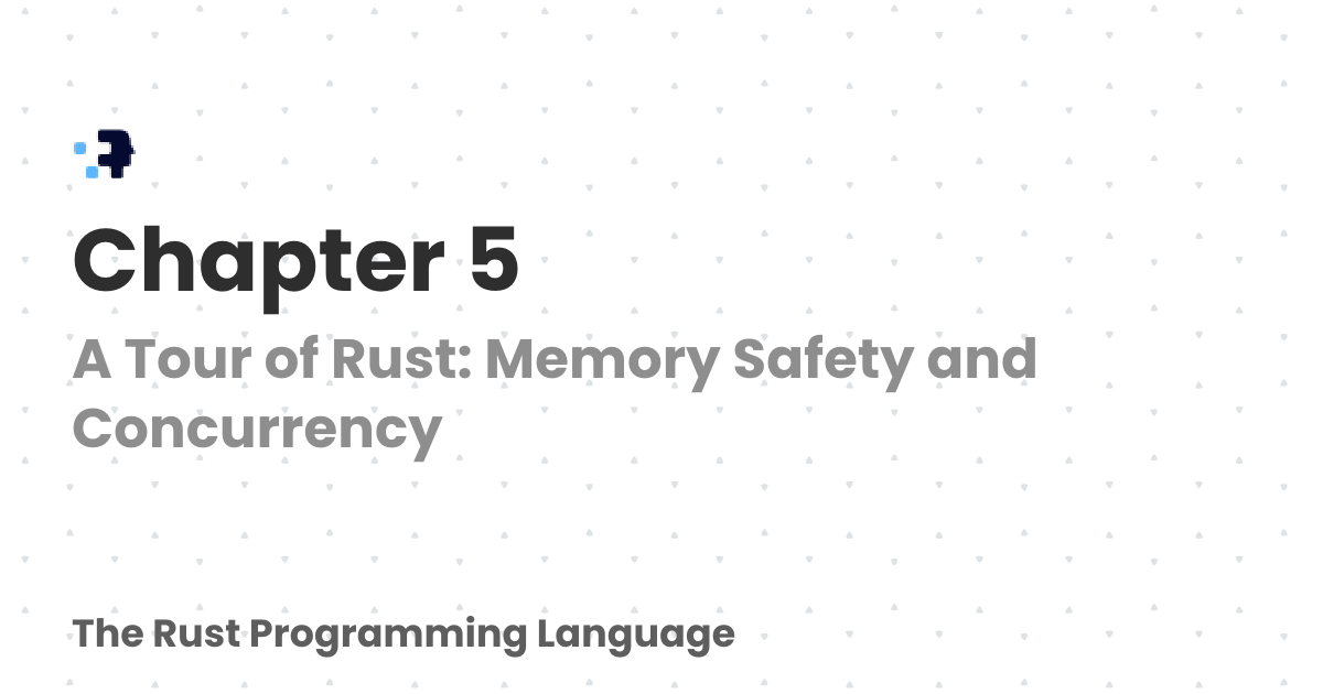 Chapter 5 | The Rust Programming Language