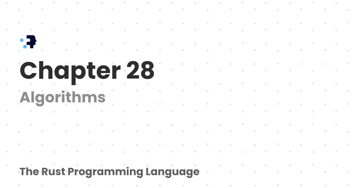 Chapter 28 | The Rust Programming Language